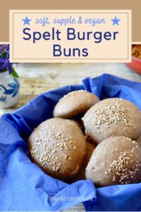 Spelt Burger Buns: Soft, Supple and Vegan | Tin and Thyme