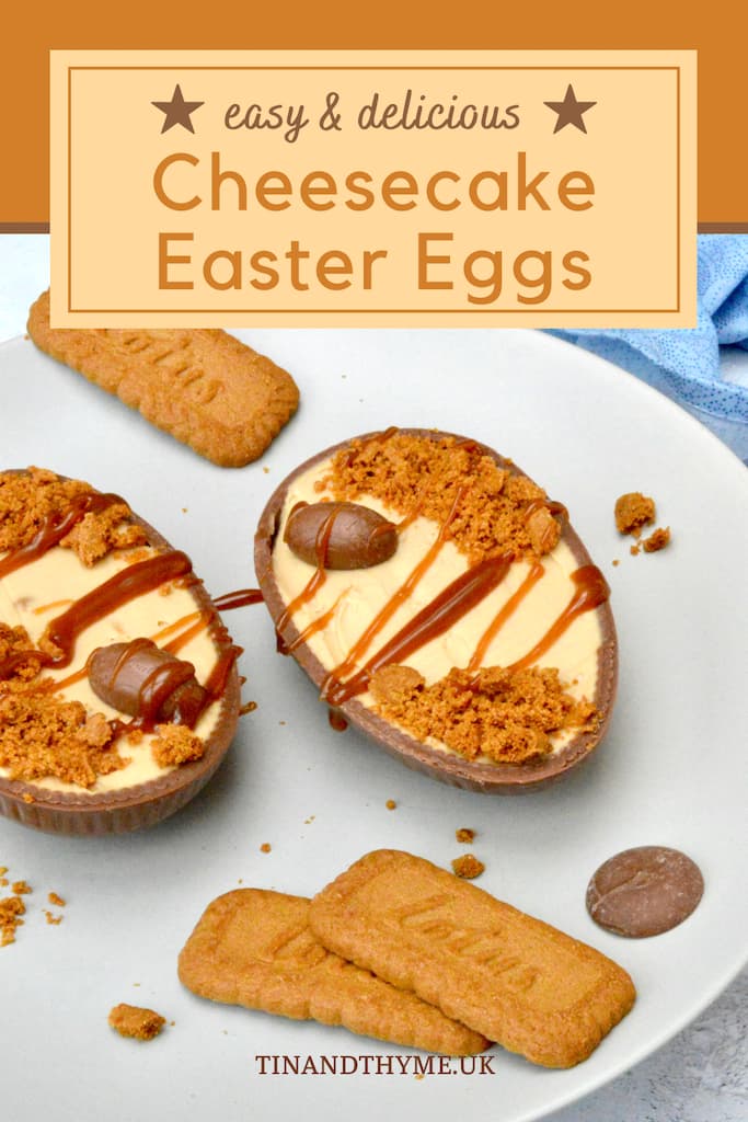 Biscoff Cheesecake Filled Easter Eggs | Tin and Thyme