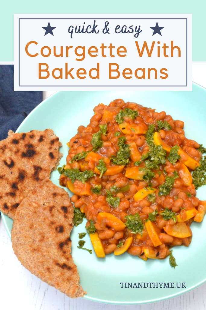 Courgettes With Baked Beans And Salsa Verde | Tin and Thyme
