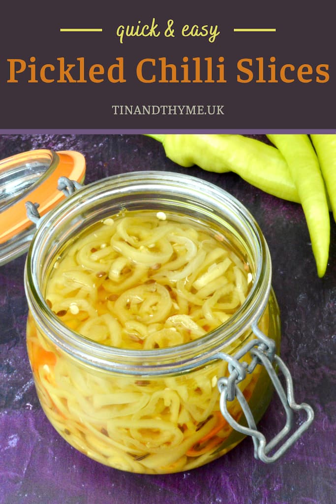 Pickled Chilli Slices: Quick, Spicy And Full Of Flavour | Tin and Thyme