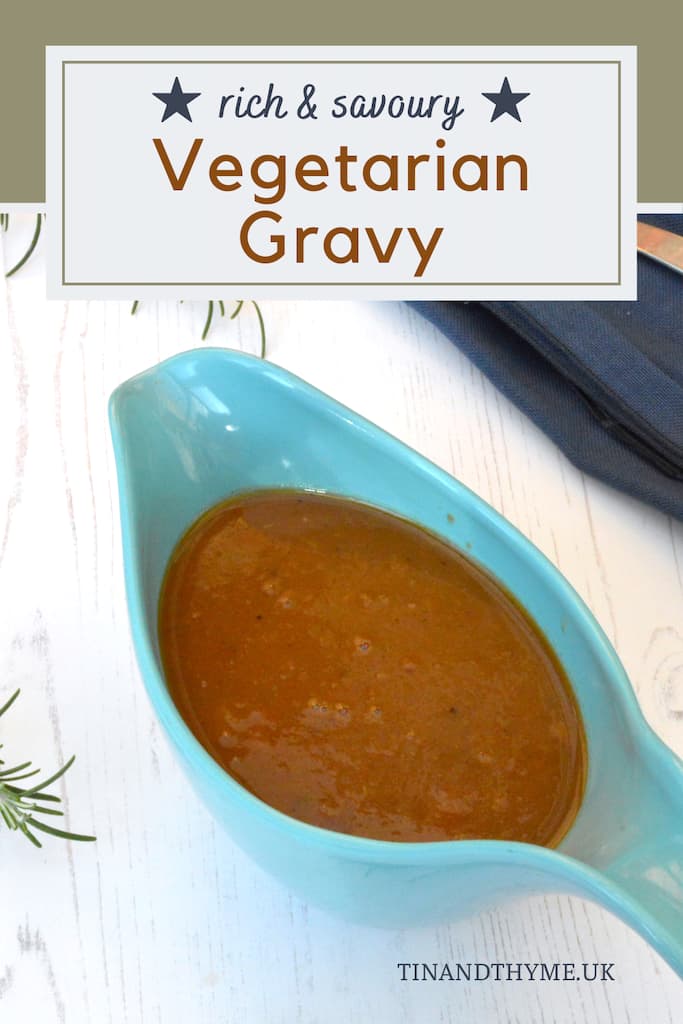 Easy Vegetarian Gravy From Scratch | Tin and Thyme