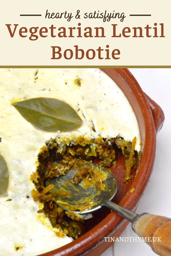 Vegetarian Lentil Bobotie | Tin and Thyme